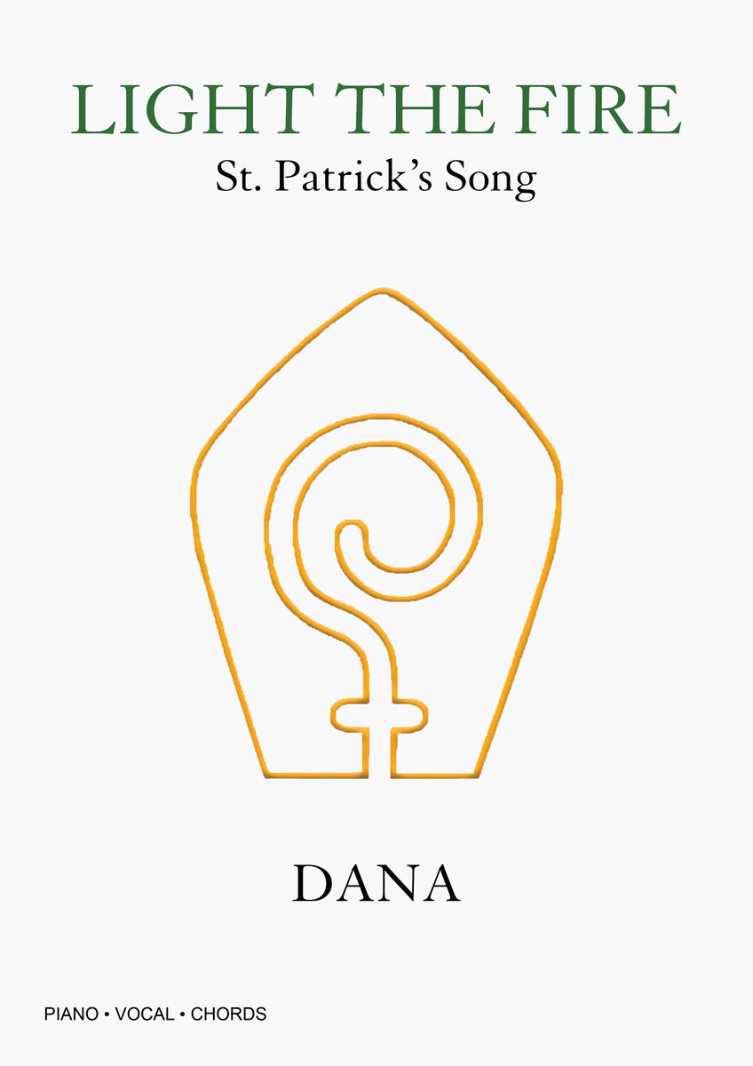 Light the Fire (St. Patrick's Song) - DANA – DS Music Store